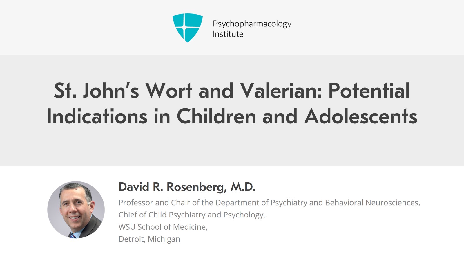 St. John’s Wort and Valerian: Potential Indications in Children and ...
